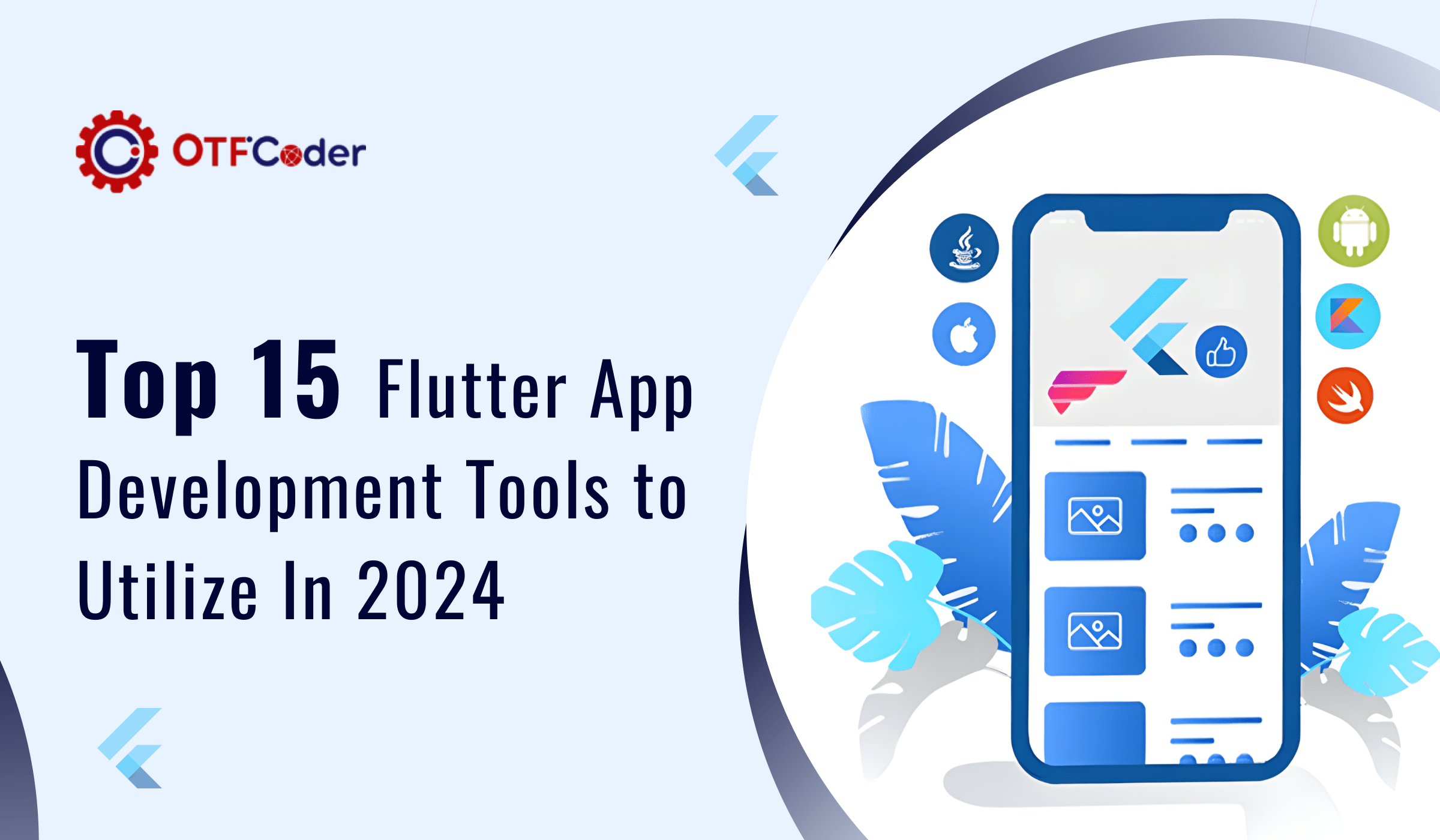 Top 15 Flutter App Development Tools to Utilize In 2024
